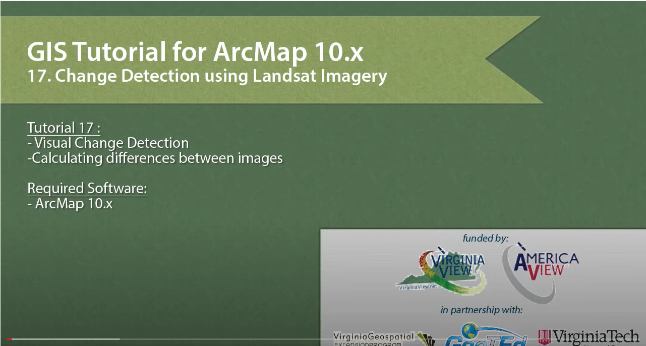 Tutorial 17: Change Detection Using Landsat Imagery – National Center for Autonomous Technology ...
